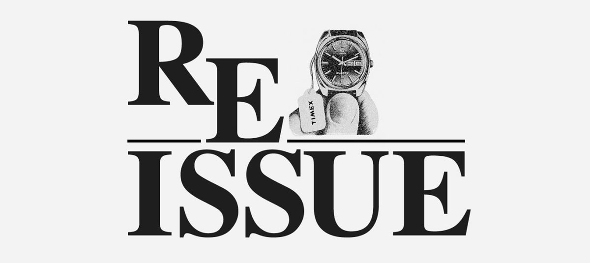 Reissue | Timex US